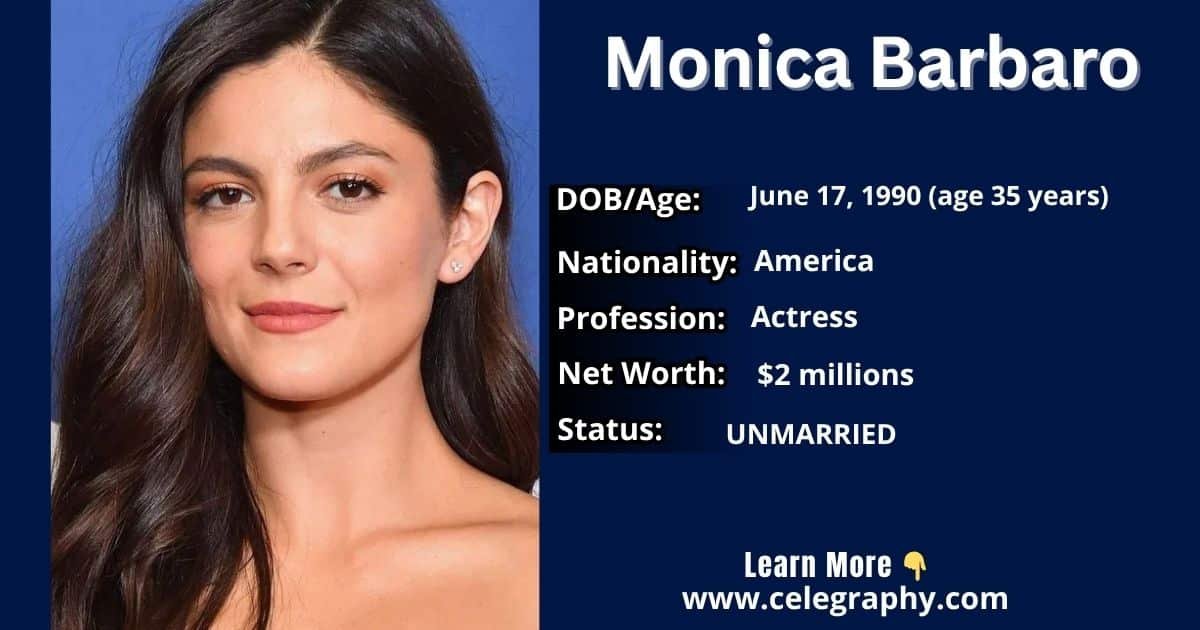 Monica Barbaro - Bio: Age, Height, Net Worth, Life Story