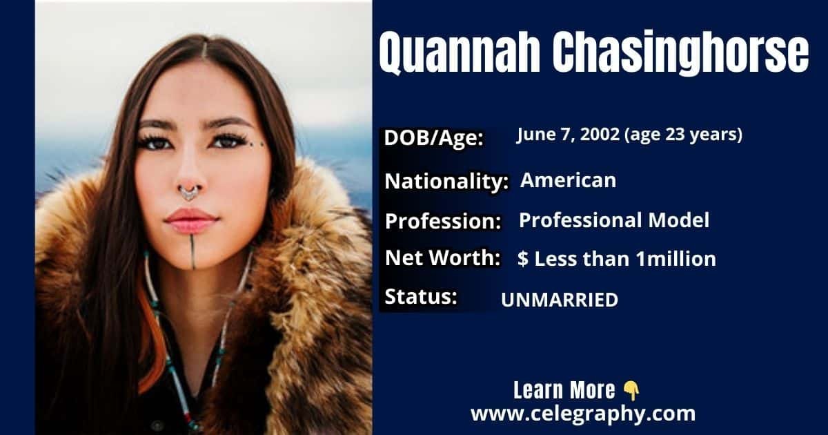 Quannah Chasinghorse - Bio: Age, Height, Net Worth, Family, Life Story