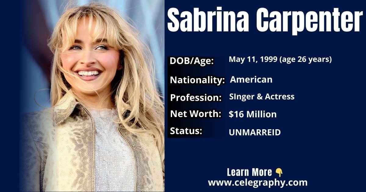 Sabrina Carpenter - Bio: Age, Height, Net Worth, Family, Life Story